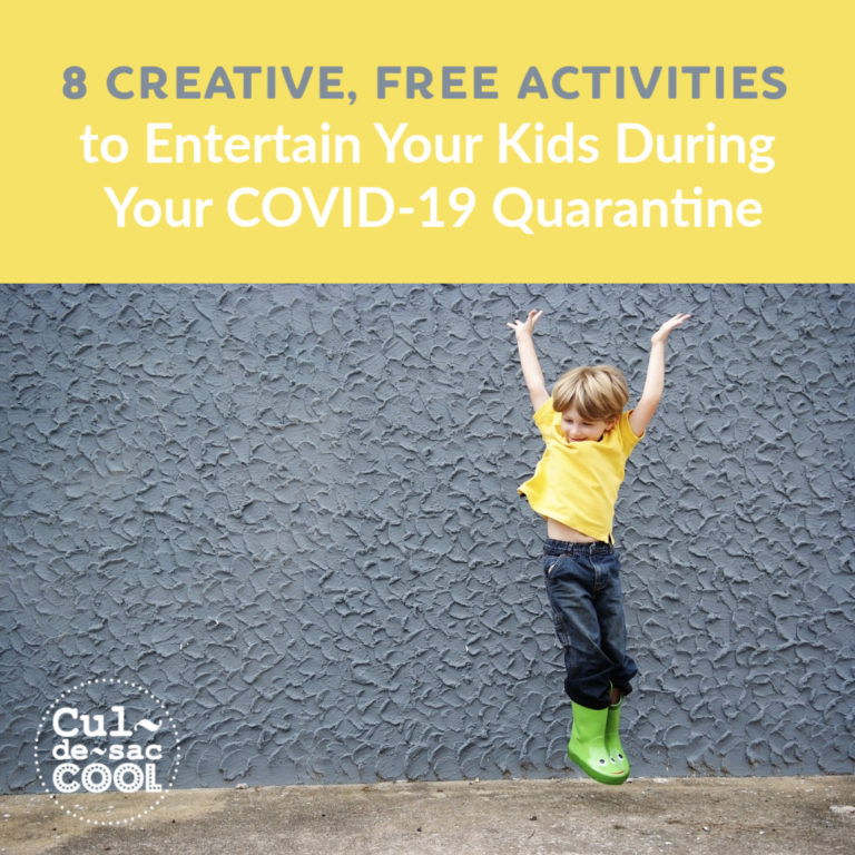 8 Creative, Free Activities to Entertain Your Kids During Your COVID-19 ...